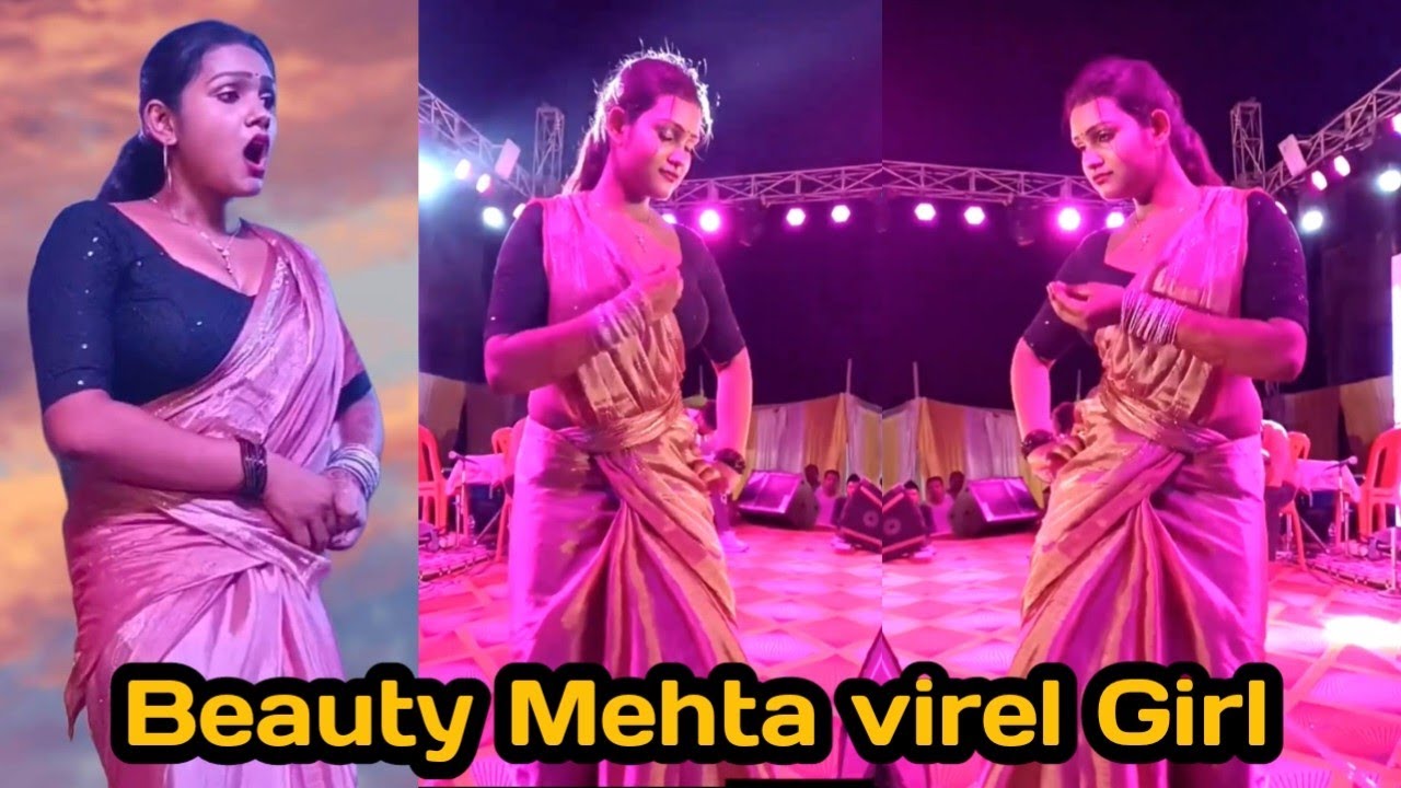 Virel Girl beauty Mehta ka satge show dance full video beauty Mehta ...