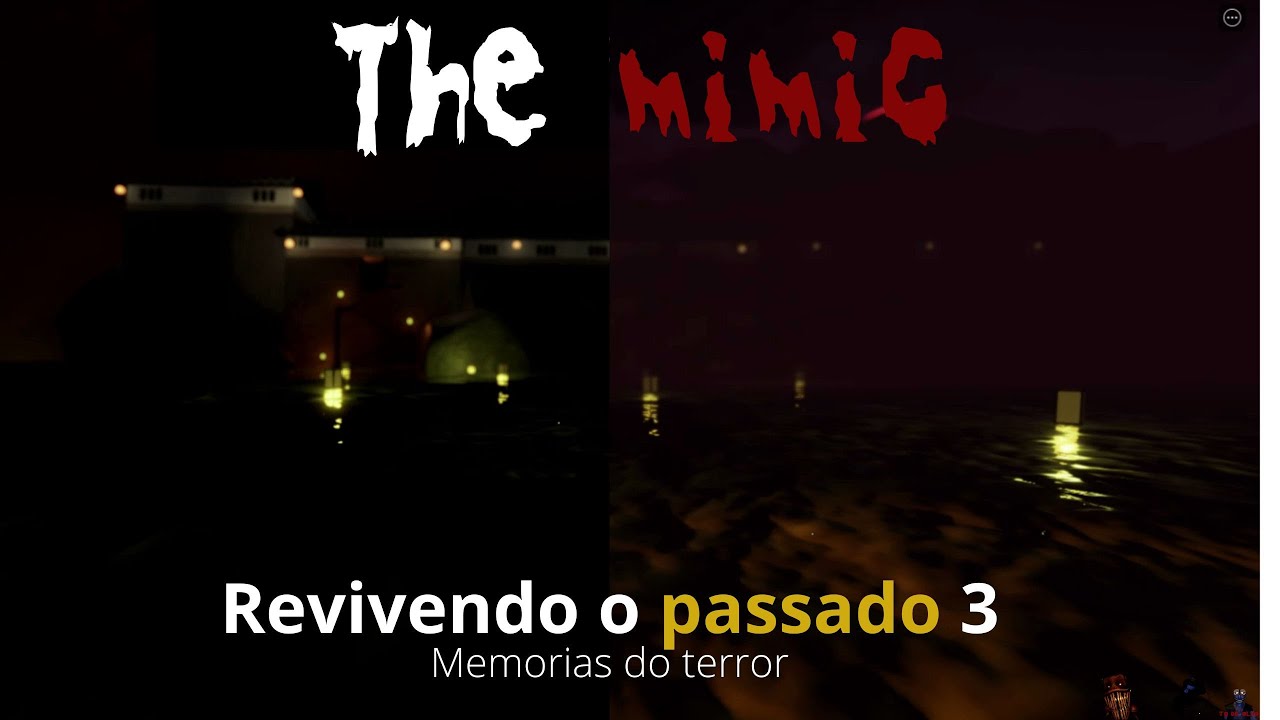 The mimic - Chapter 3 - memorias do terror - revivendo o passado 3 ...