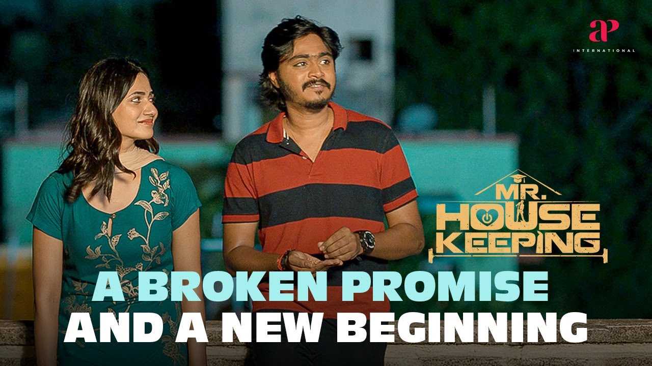 Mr. Housekeeping Super Scenes | A Broken promise And A New Beginning ...