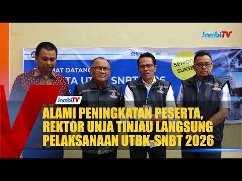 ALAMI PENINGKATAN PESERTA, REKTOR UNJA TINJAU LANGSUNG PELAKSANAAN UTBK SNBT 2026