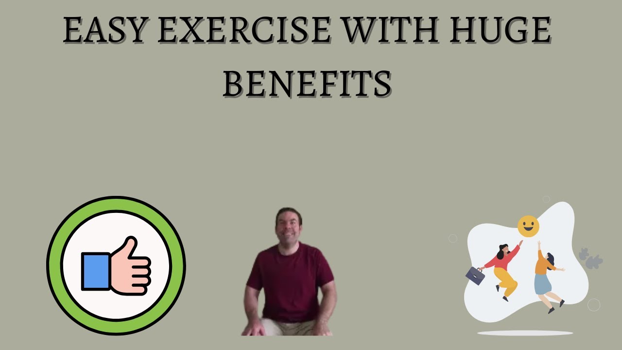 Easy exercise that has huge benefits - YouTube
