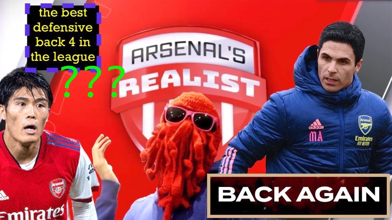 Arsenals Realist Back Again "Arsenal Has The Best Back Four?" In The ...