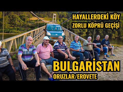 Bulgaristan Rüyalardaki Köy Hayatı | Köy Halkıyla Sohbet | Bulgaristan Köyleri Gezisi 2024