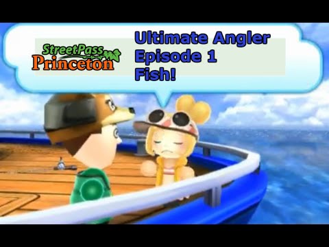 Ultimate Angler Episode 1 Fish from StreetPass Princeton - YouTube