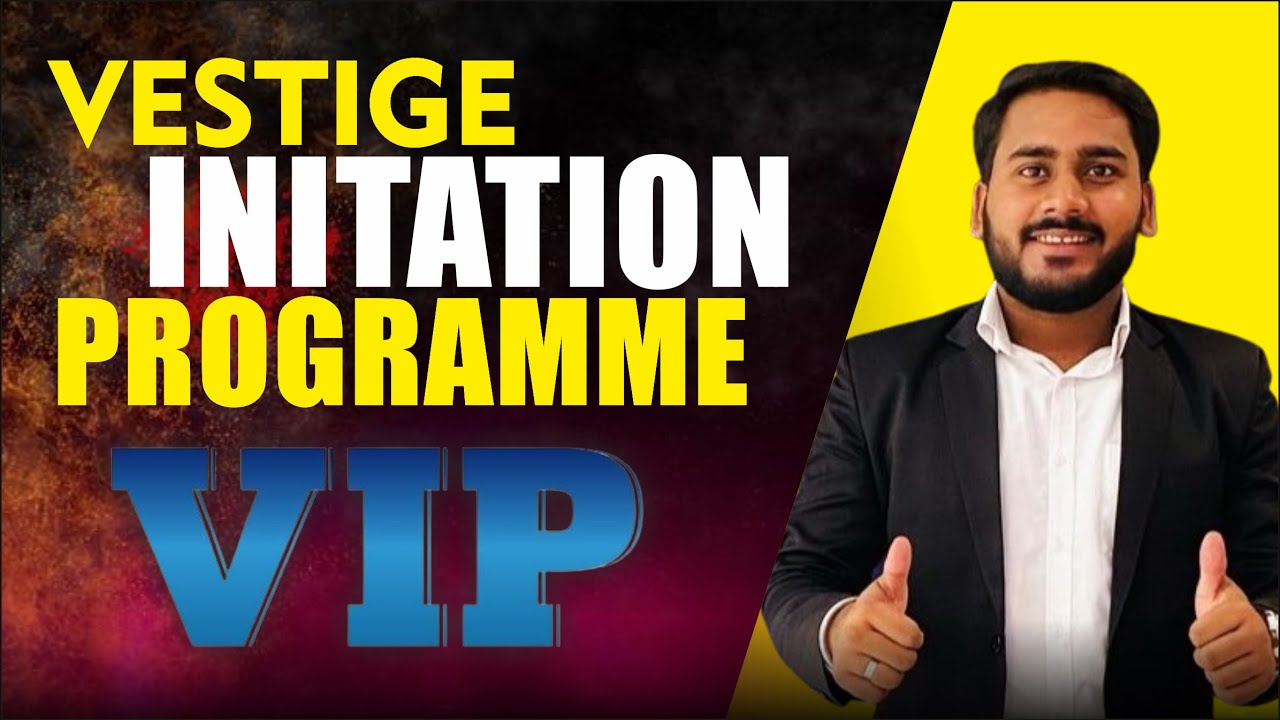 Vestige Initiation Programme (VIP) | Virtual Training Program I Suraj Panjiyar - YouTube