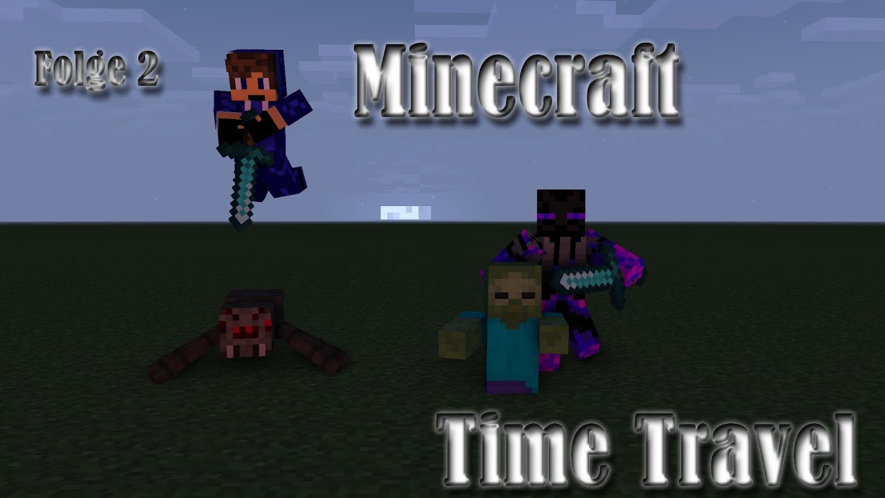 Minecraft Time Travel / Folge 2 - YouTube