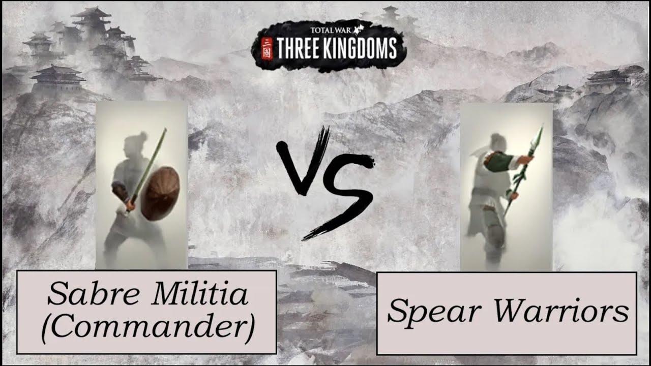 E84: Sabre Militia (Commander) vs Spear Warriors | Total War Three ...