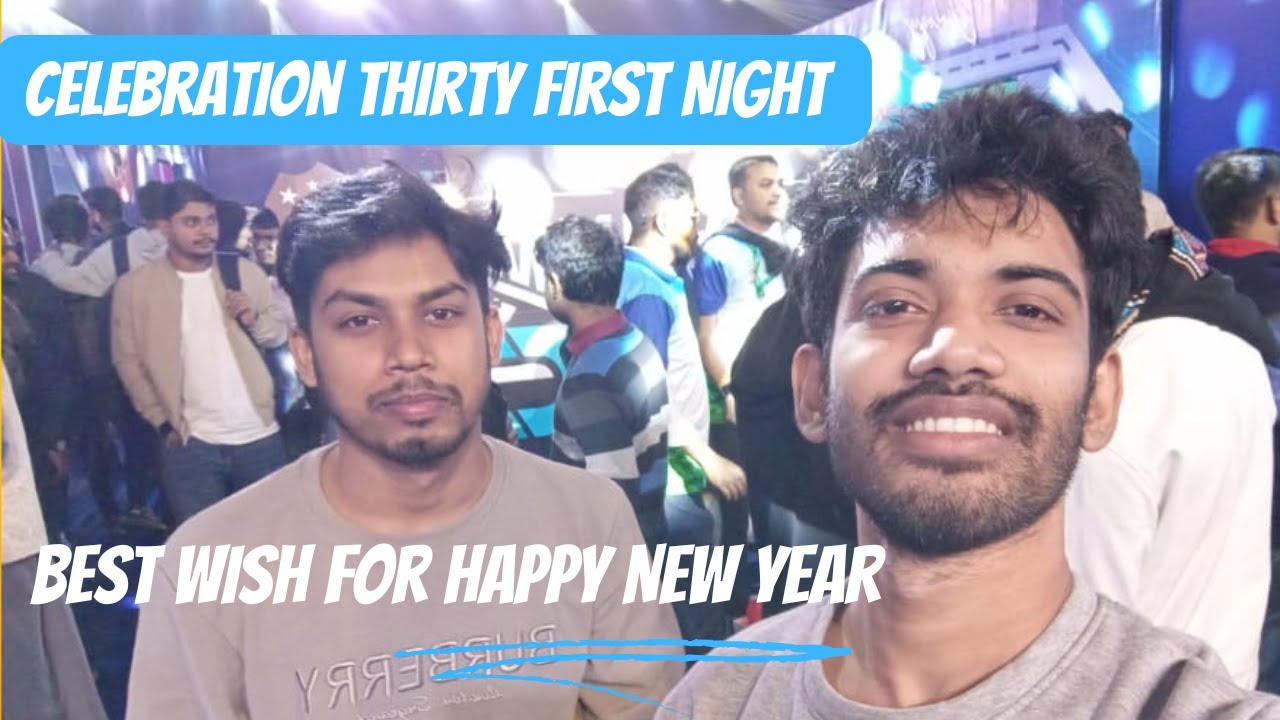 Celebration Thirty-First Night - YouTube