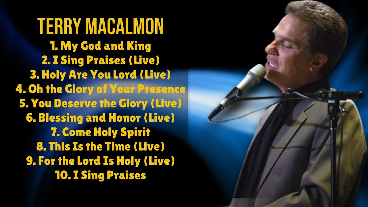 Terry MacAlmon-Hits that stole the show-Prime Hits Playlist ...