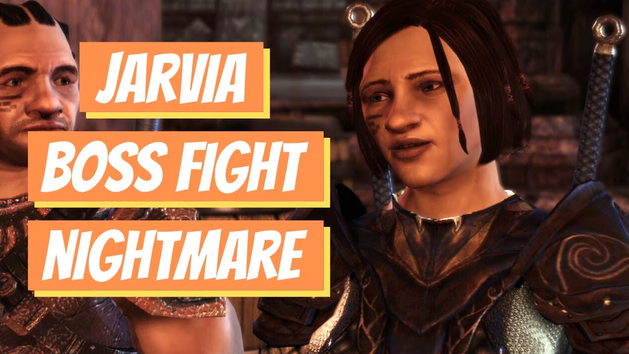 Dragon Age: Origins - Jarvia Boss Fight (Nightmare Difficulty) - YouTube