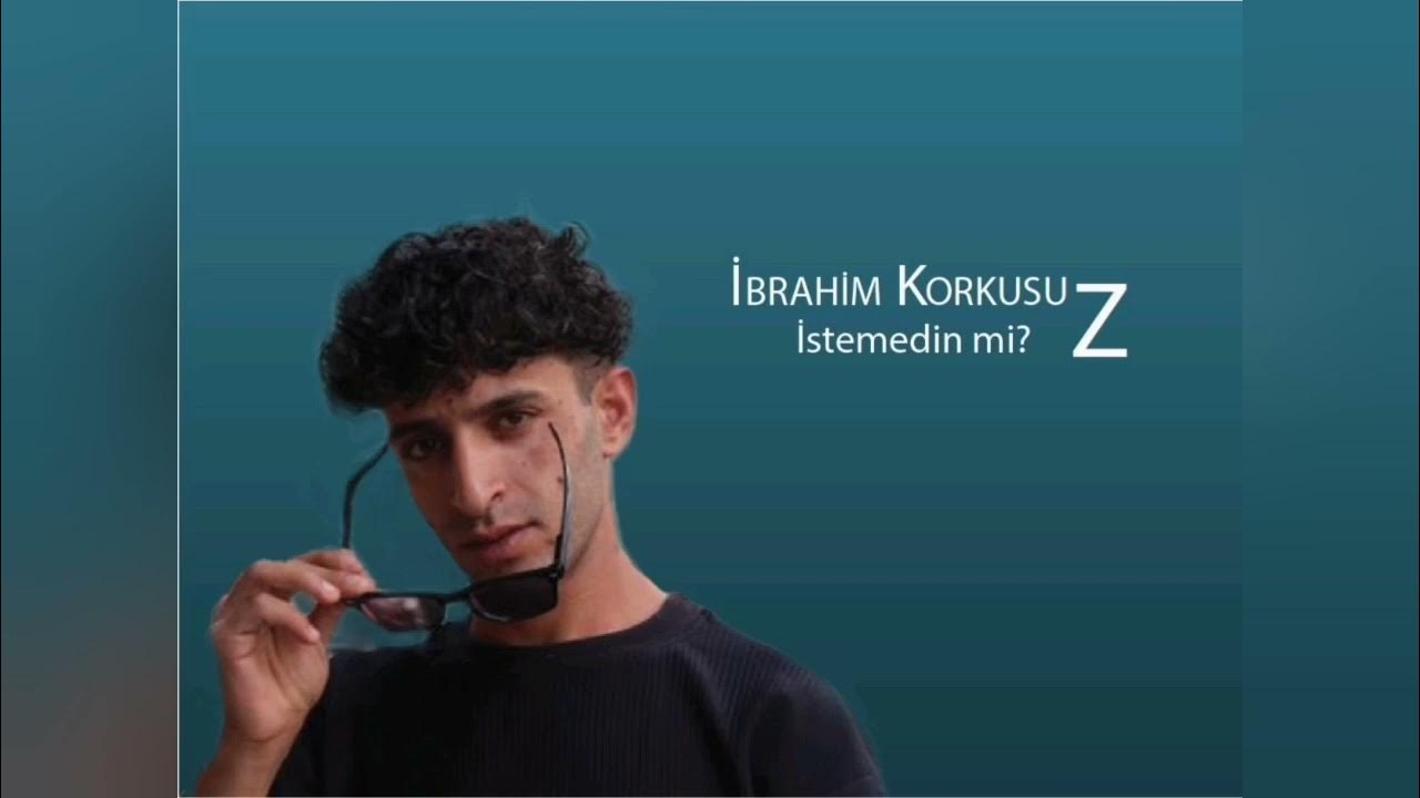İbrahim Korkusuz - İstemedin Mi (Official Music Video) - YouTube