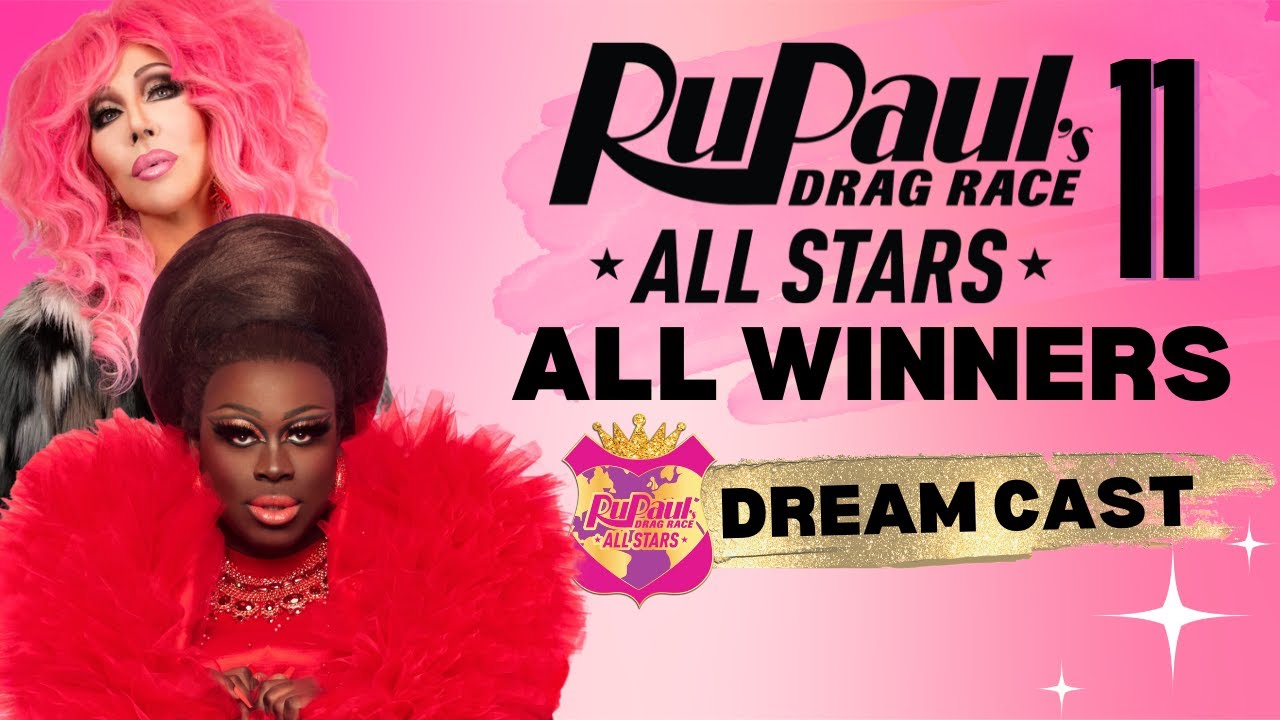 RuPaul’s Drag Race All Stars All Winners 2 DREAM CAST! - YouTube