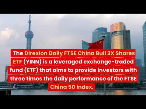 Direxion Daily FTSE China Bull 3X Shares ETF: $YINN #YINN - YouTube