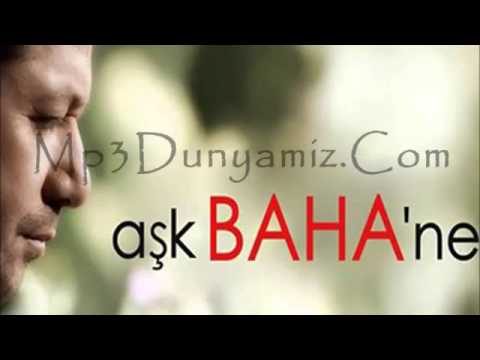 Baha   Unutmalıydım 2013) www.seslivedam.com