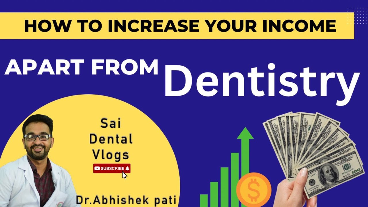 HOW TO INCREASE YOUR INCOME BY 10-15% PER MONTH BEING A DENTIST - YouTube
