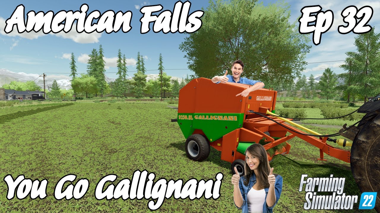 American Falls | You Go Gallignani | Episode 32 | Farming Simulator 22 ...