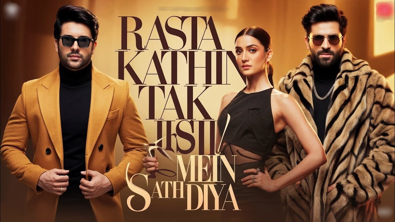 rasta kathin Tak kismat mein sath Diya - YouTube