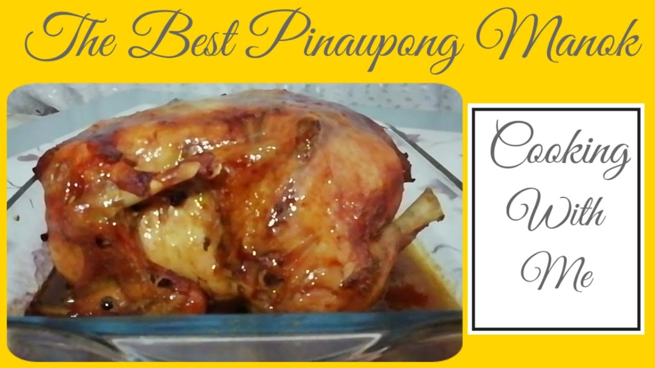 Pinaupong Manok Recipe | My Own Version Tasty & Yummy #yummyandeasy # ...