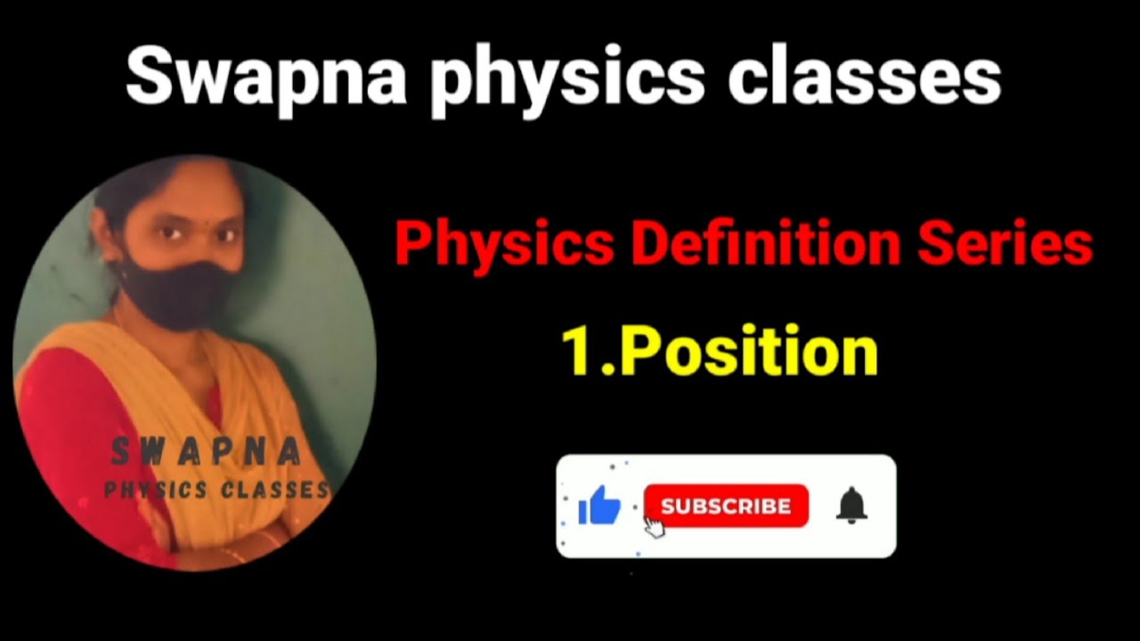Define position of an object || Physics classes || Physics definition ...