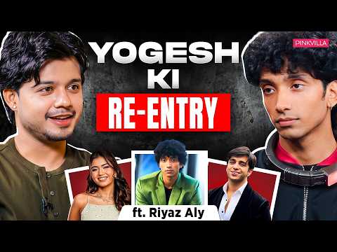 Riyaz Aly on Yogesh’s Re-Entry, Lock UPP, Laila, Akanksha & Apoorva | TikTok & Relationship| Podcast