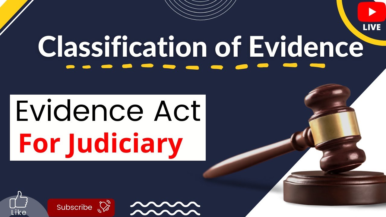 Classification of Evidence | Primary Evidence & Secondary Evidence ...