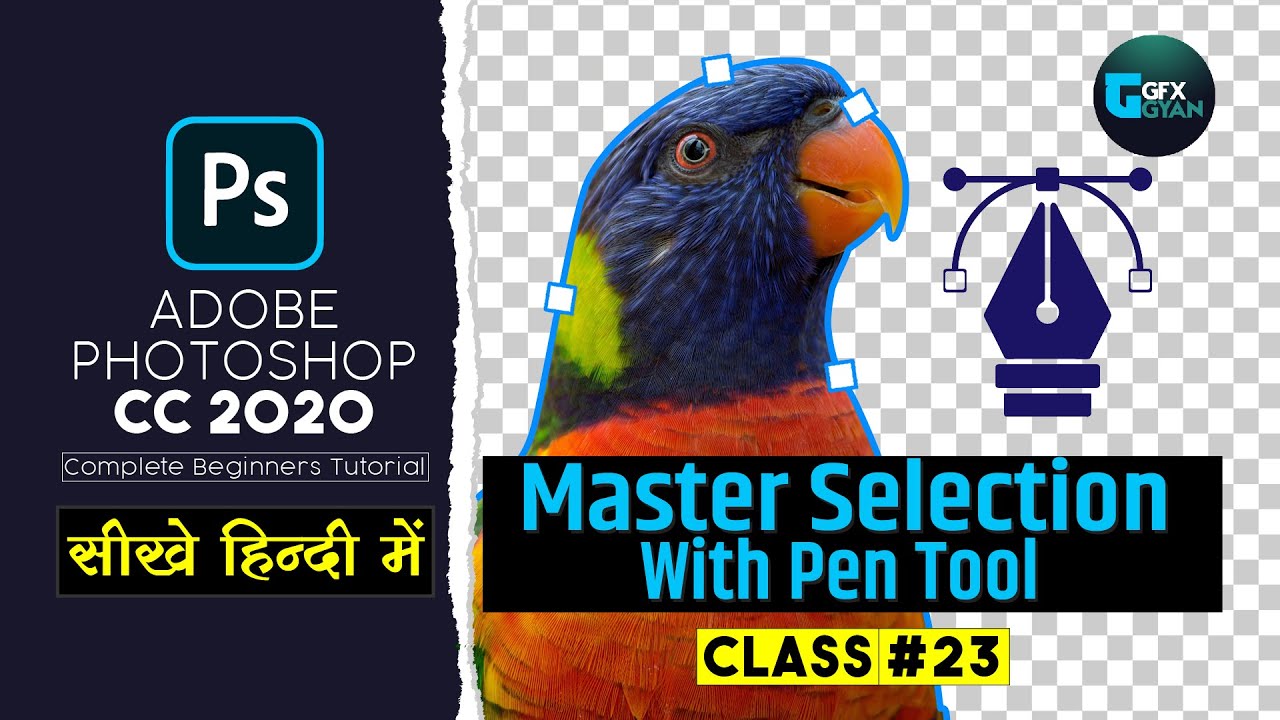 Class23 - Master Selection With Pen Tool in Adobe Photoshop CC 2020 ...