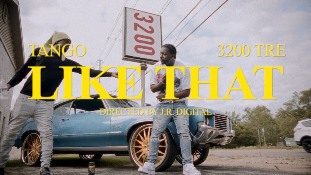 3200 Tre x TANGO- LIKE THAT (Official Video) Shot By ...