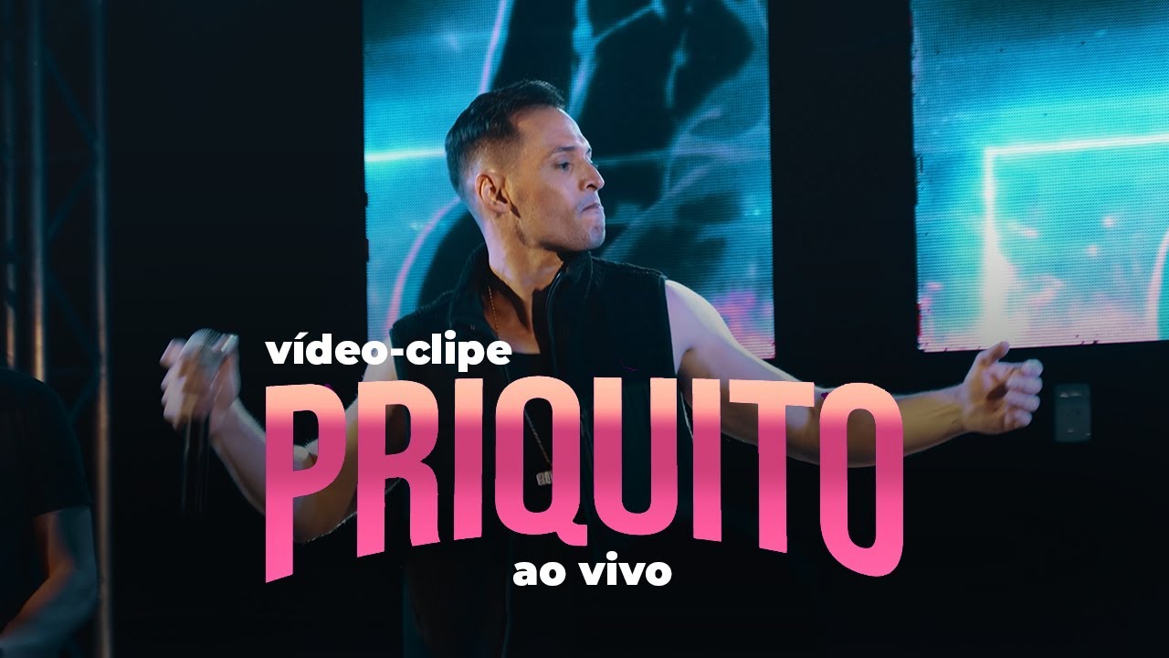 PRIQUITO - Forró Comentado (Vídeo Clipe Ao Vivo) - YouTube