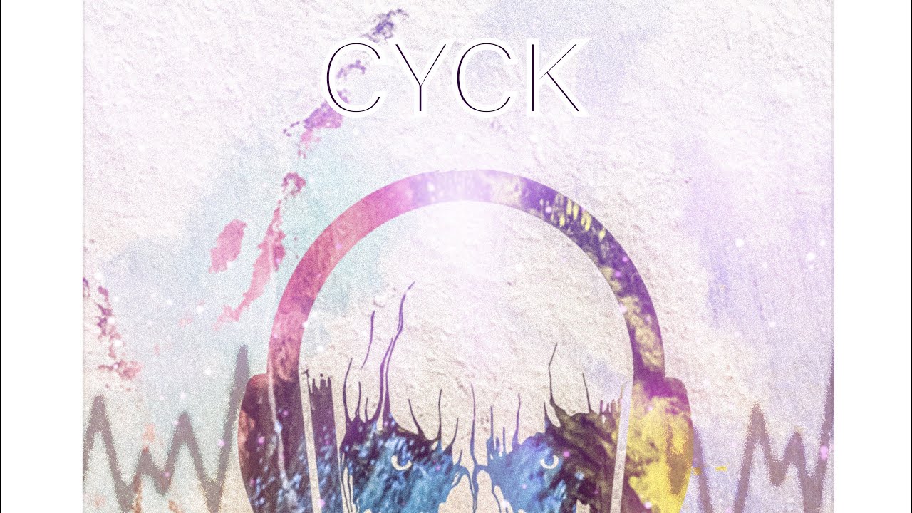 Cyck A Psychedelic Dream - YouTube