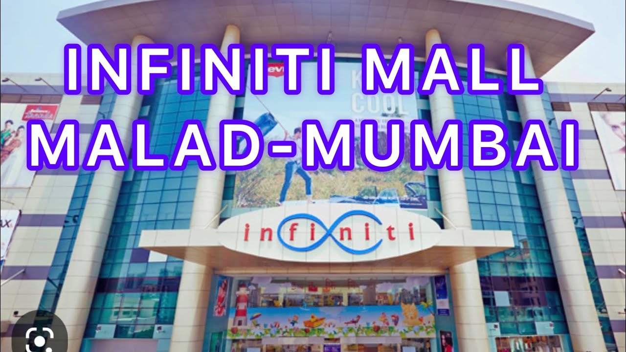 INFINITI Shopping Mall, Malad MUMBAI - YouTube