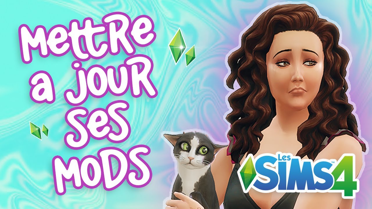 Mettre à jour ses MODS Sims 4 en 2025 (TUTO Scarlet's List Checker ...