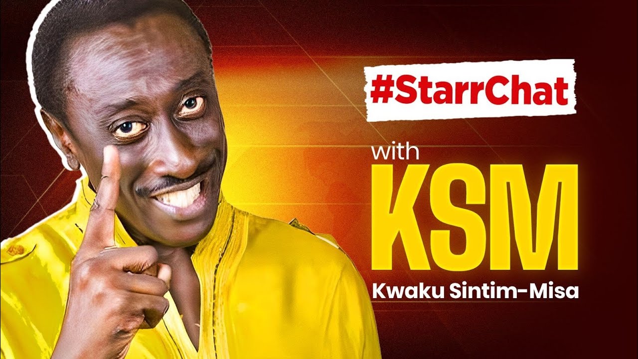 #StarrChat with Kwaku Sintim-Misa - YouTube