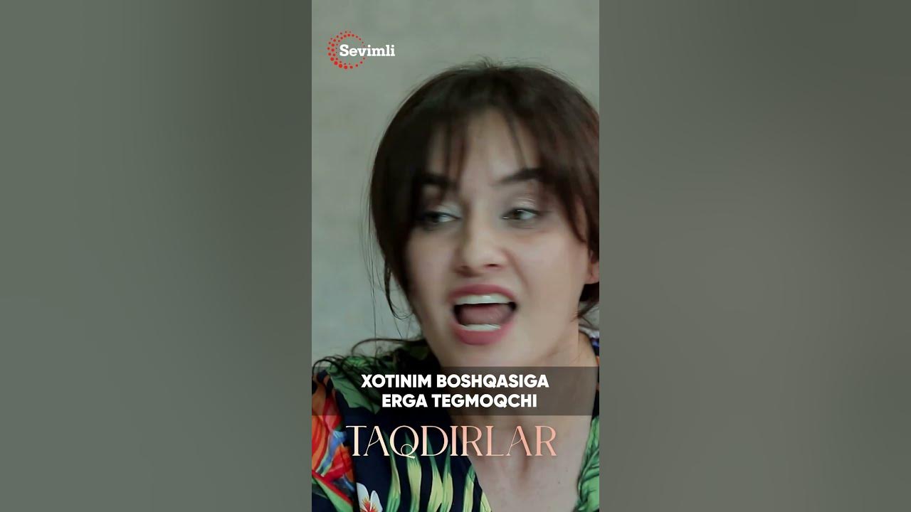 TAQDIRLAR - XOTINIM BOSHQASIGA ERGA TEGMOQCHI - YouTube