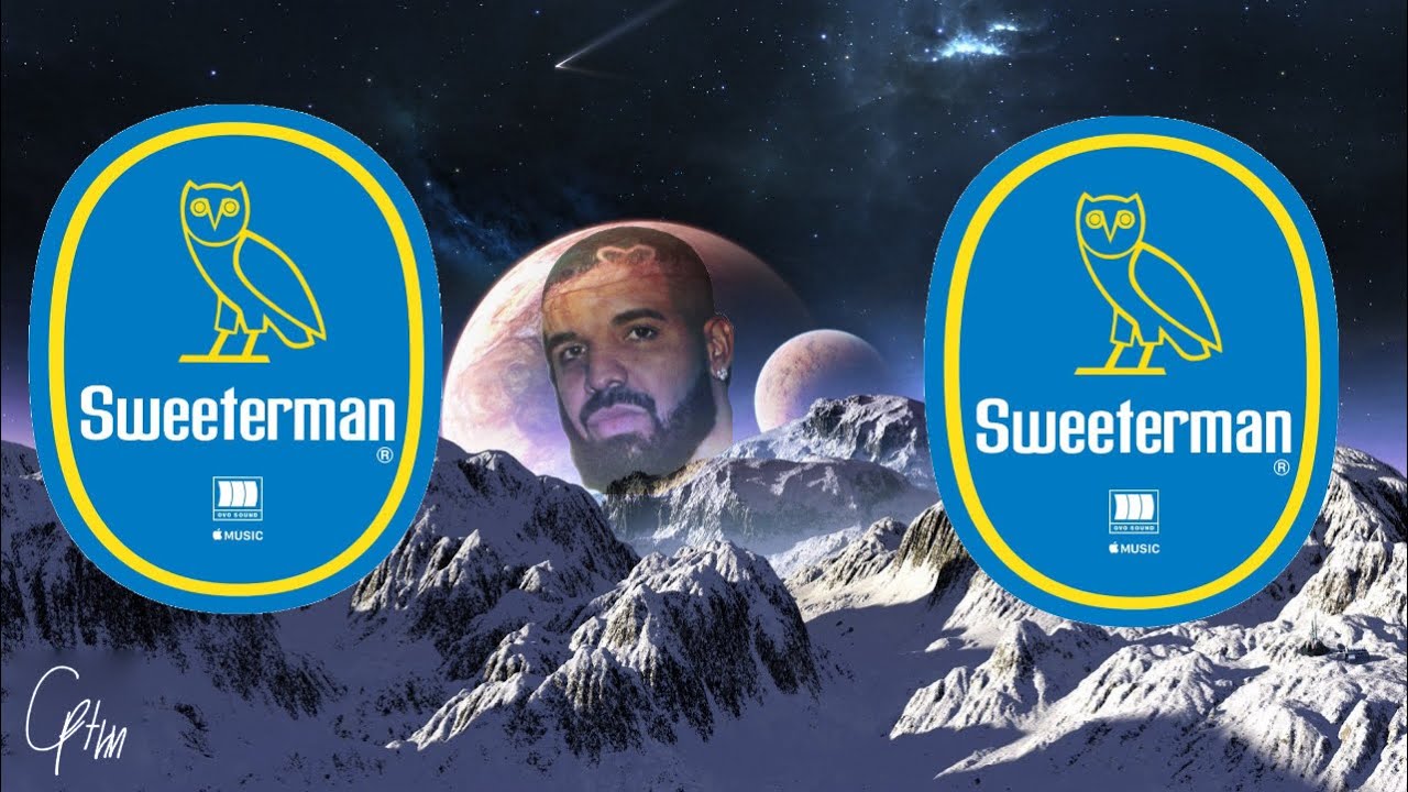 Sweeterman / Drake (Remix by Cptnn) - YouTube