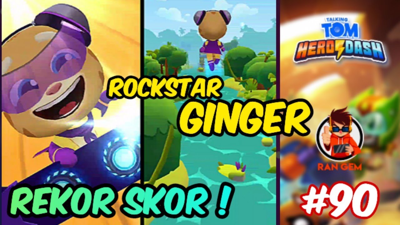 Rockstar Ginger Pecahkan Rekor Skor - Talking Tom Hero Dash - YouTube
