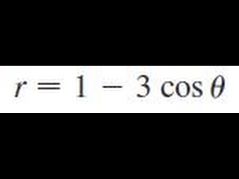 r = 1 - 3 cos theta Sketch the curve with the given polar equation ...