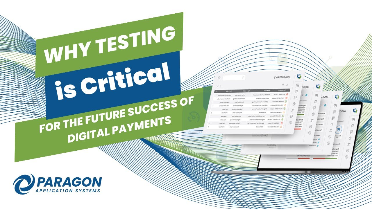 Why Testing is Critical for the Future Success of Digital Payments ...