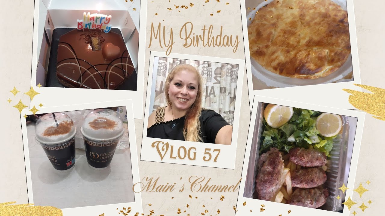 #Vlog 57 || Τα Γενεθλια μου || Η Τσικνοπεμπτη μας || Εφτιαξα ...