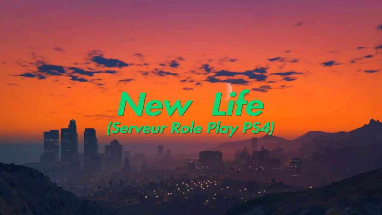 TRAILER SERVEUR ROLEPLAY NEW LIFE - YouTube