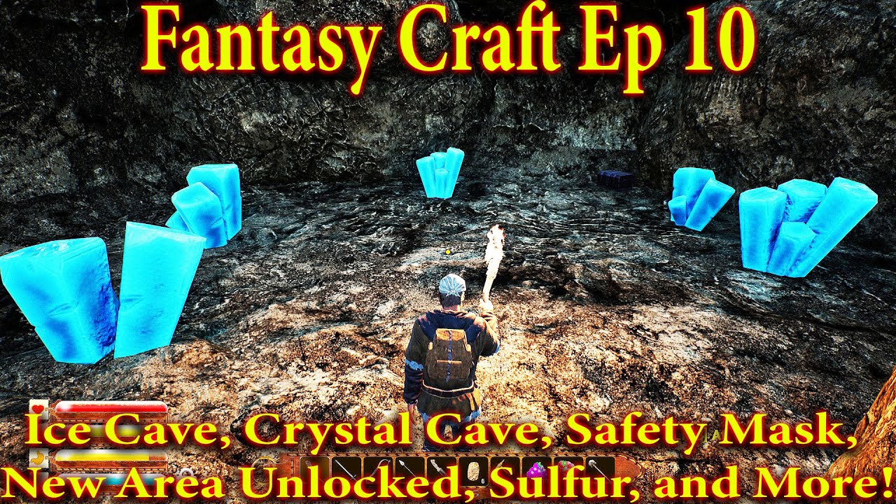Fantasy Craft Episode 10 Ice Cave, New Area Unlocked, Safety Mask, New ...