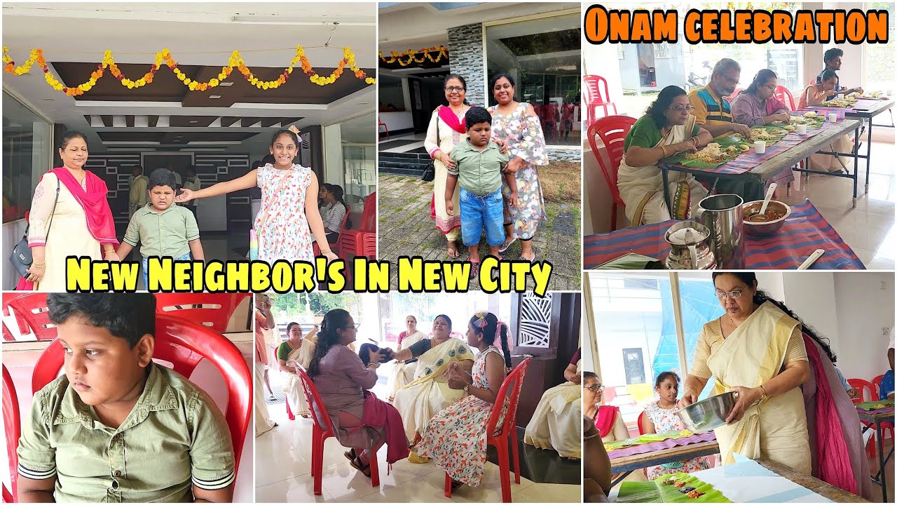 Meeting Our New Neighbours | Fun Onam Celebrations In New City |Games ...