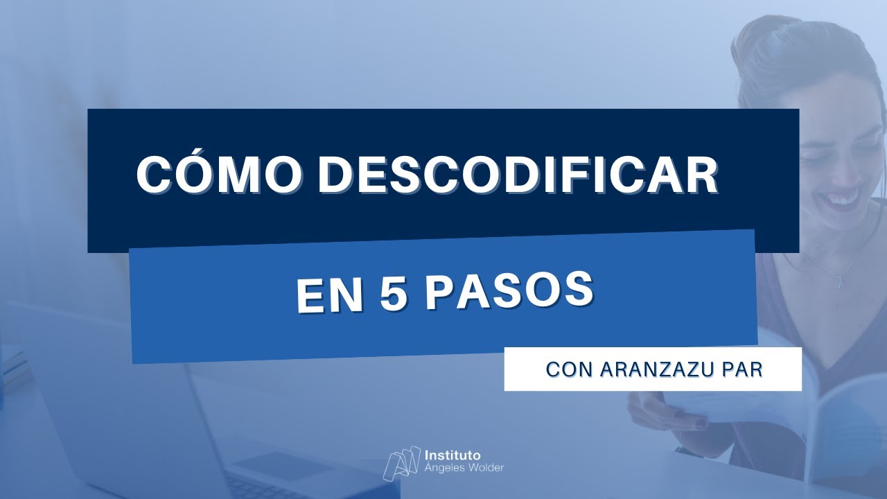 Cómo descodificar en 5 pasos - YouTube