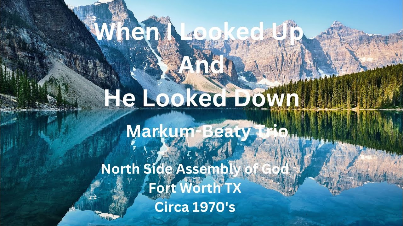 When I Looked Up And He Looked Down - YouTube