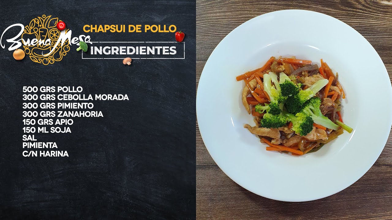 Chapsui de Pollo - Buena Mesa - YouTube