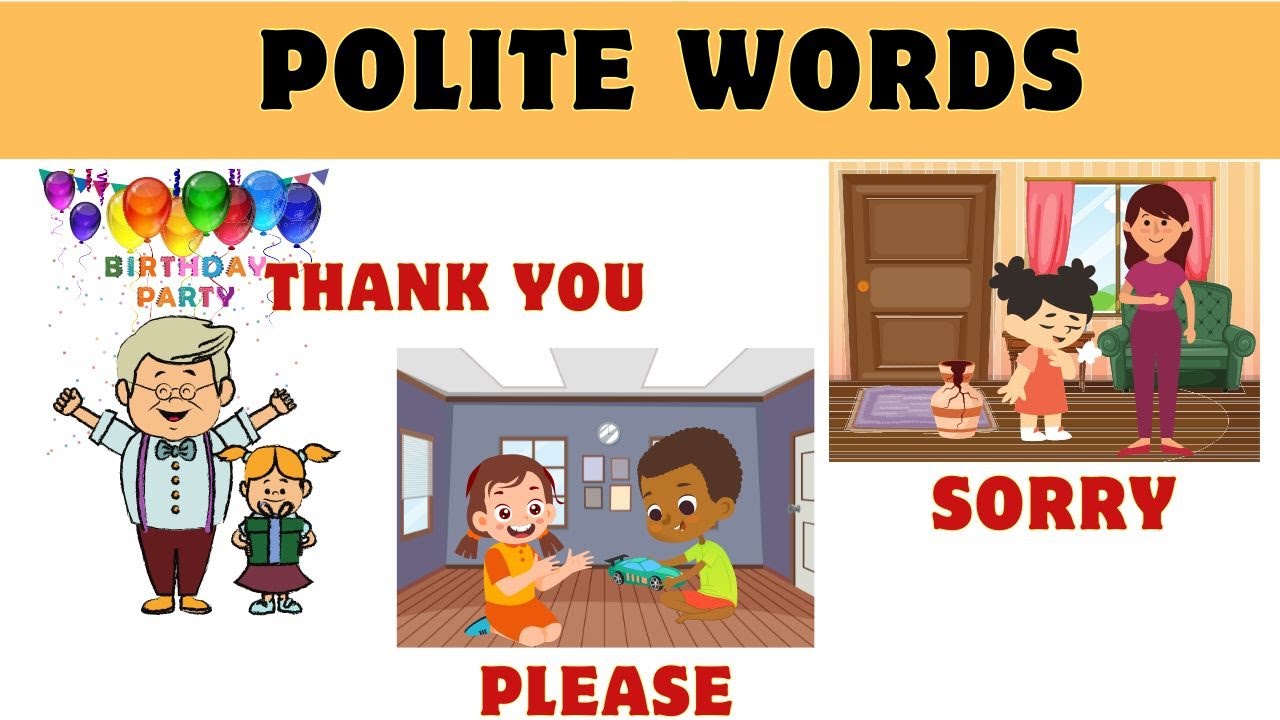 Polite Words for Kids | Good Manners in Everyday life for kids | Say ...