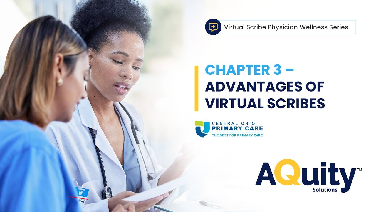 Chapter 3 Advantages of Virtual Scribes - YouTube