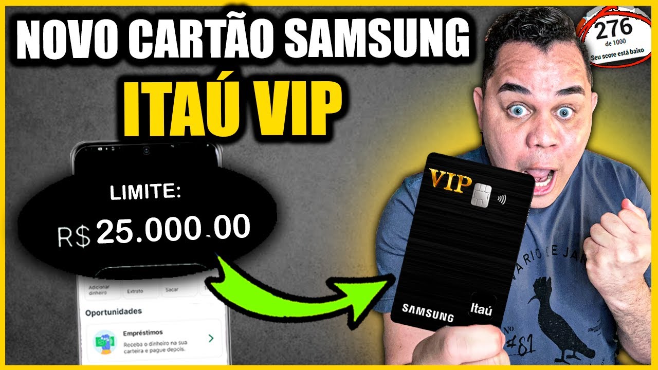SAMSUNG ITAÚ VIP ENTENDA O NOVO CARTÃO! VALE A PENA OS BENEFÍCIOS ...