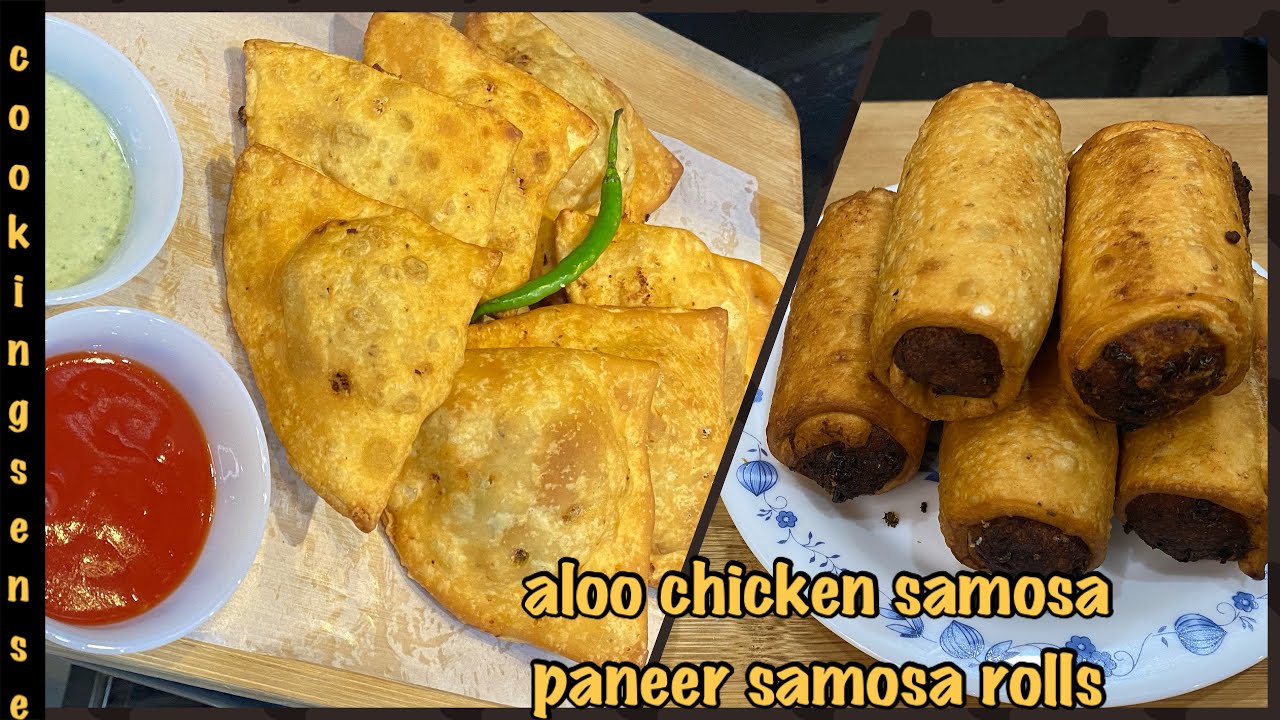 chicken samosa n samosa rolls with paneer Recipe by cooking sense ...