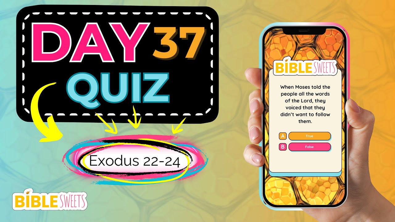 Bible Trivia Quiz - Day 37 Challenge | Exodus 22-24 - YouTube