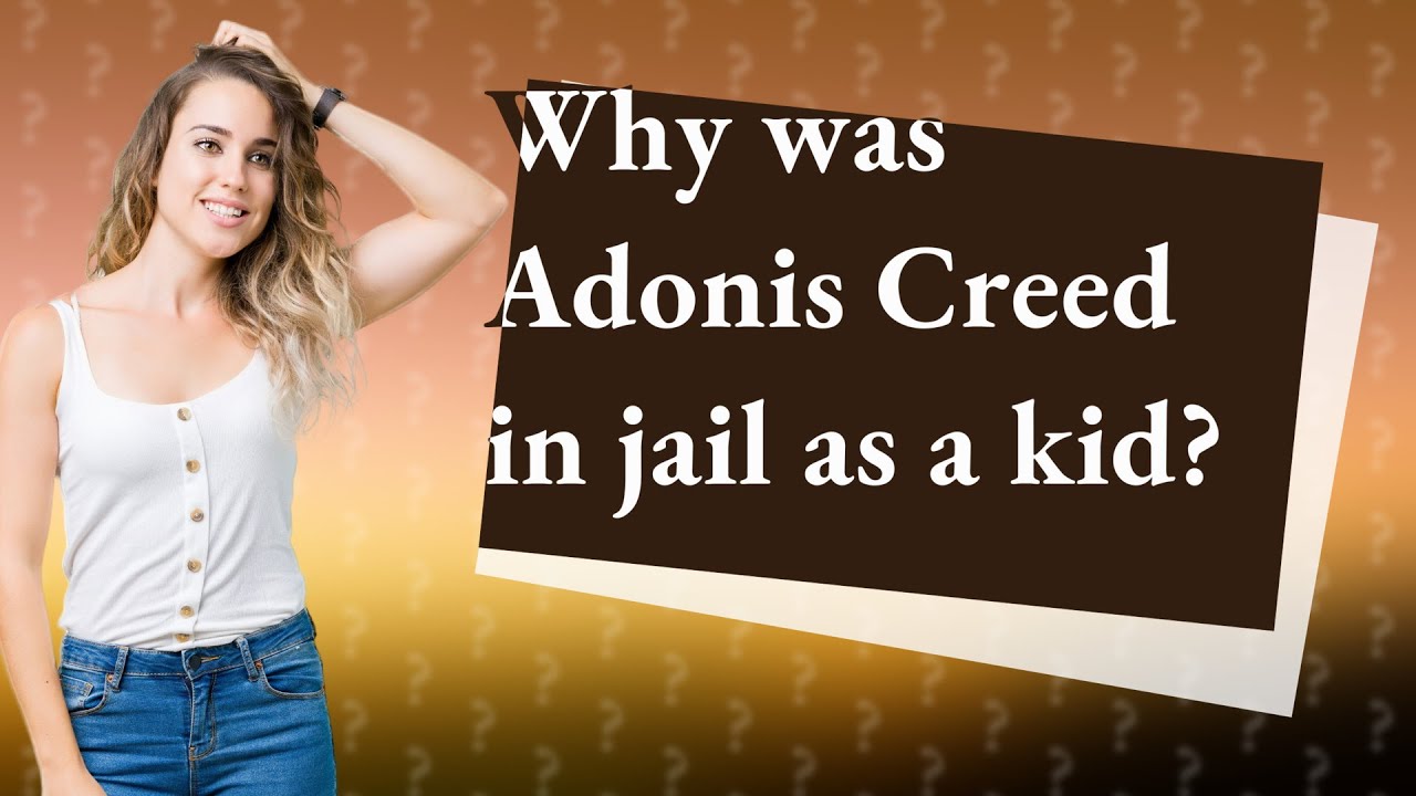 Why was Adonis Creed in jail as a kid? - YouTube